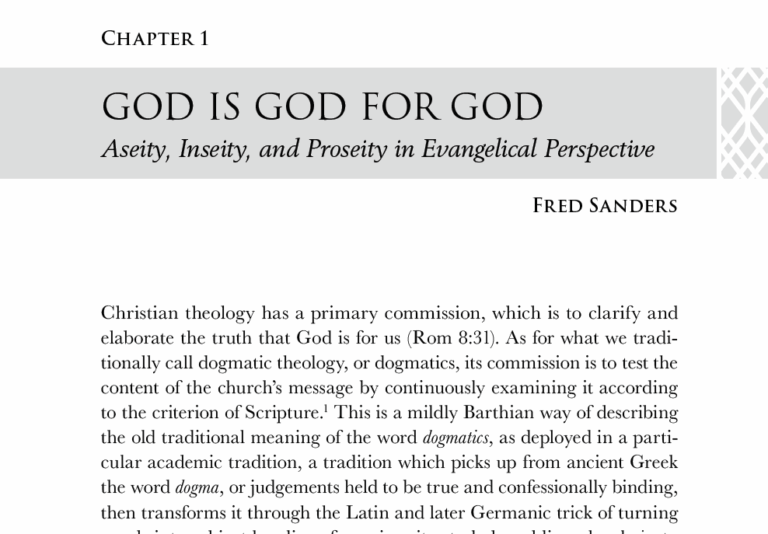 “God is God for God: Aseity, Inseity, and Proseity in Evangelical ...